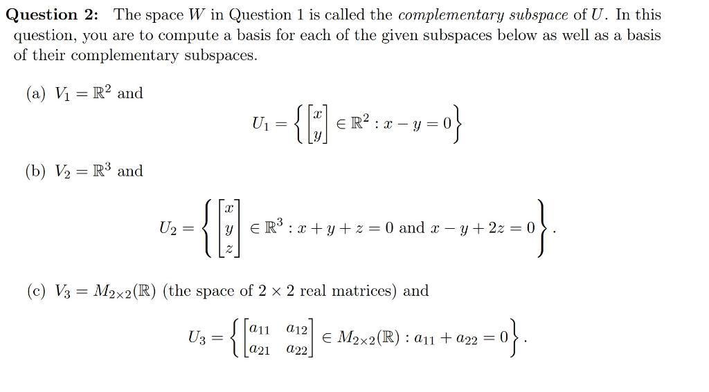 Solved In this question, you are to compute a basis for each | Chegg.com