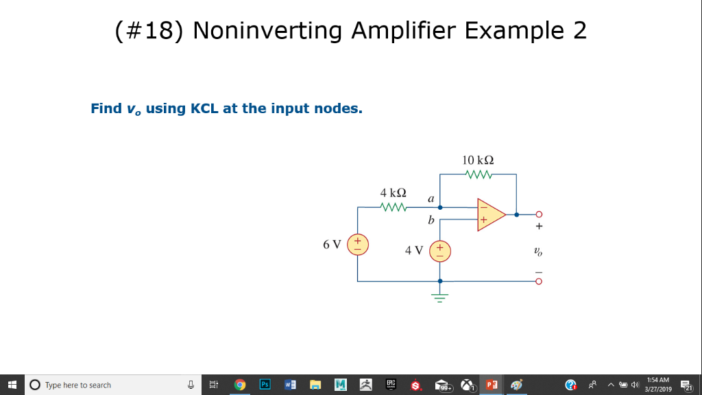 Solved (#18) Noninverting Amplifier Example 2 Find vo using | Chegg.com