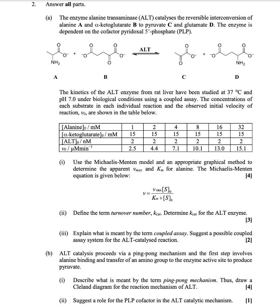 Solved 2. Answer all parts. (a) The enzyme alanine | Chegg.com