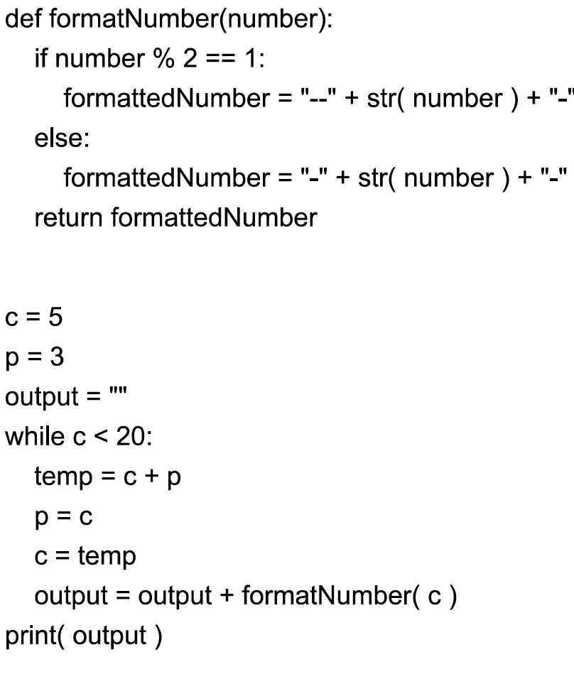 Solved def formatNumber(number): if number %2=1: | Chegg.com