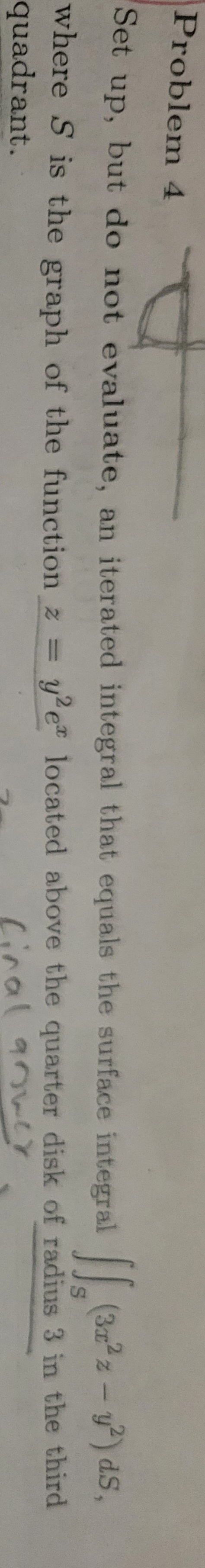 Solved Set up, but do not evaluate, an iterated integral | Chegg.com