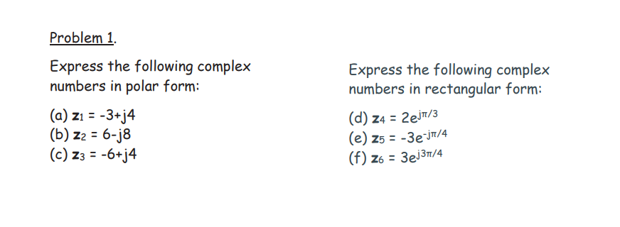 Solved Express the following complex numbers in polar form: | Chegg.com