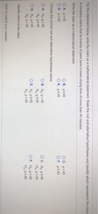 Solved For the statement below, write the claim as a | Chegg.com