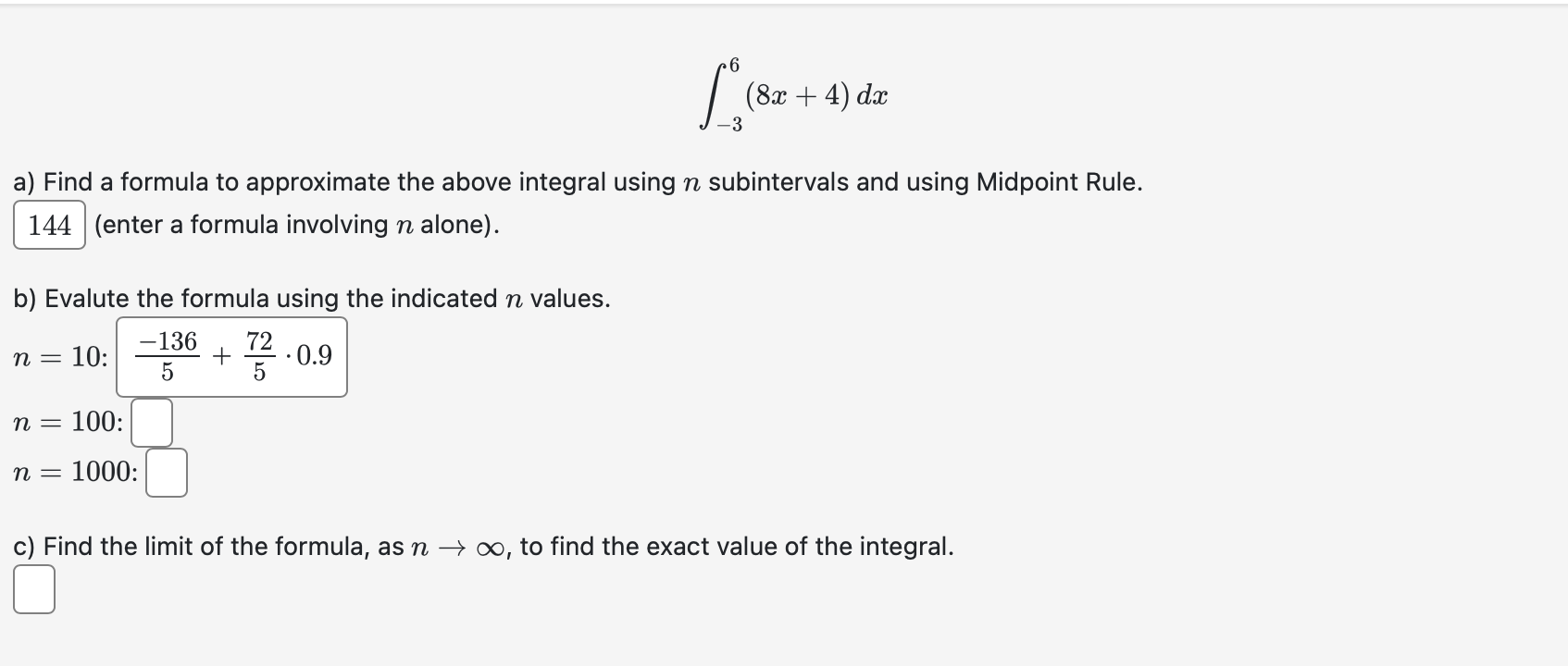 Solved ∫-36(8x+4)dxa) ﻿Find a formula to approximate the | Chegg.com