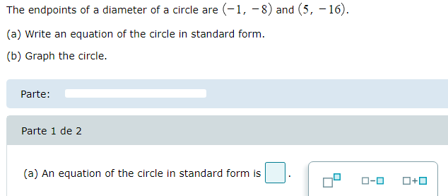 Solved The endpoints of a diameter of a circle are (−1,−8) | Chegg.com