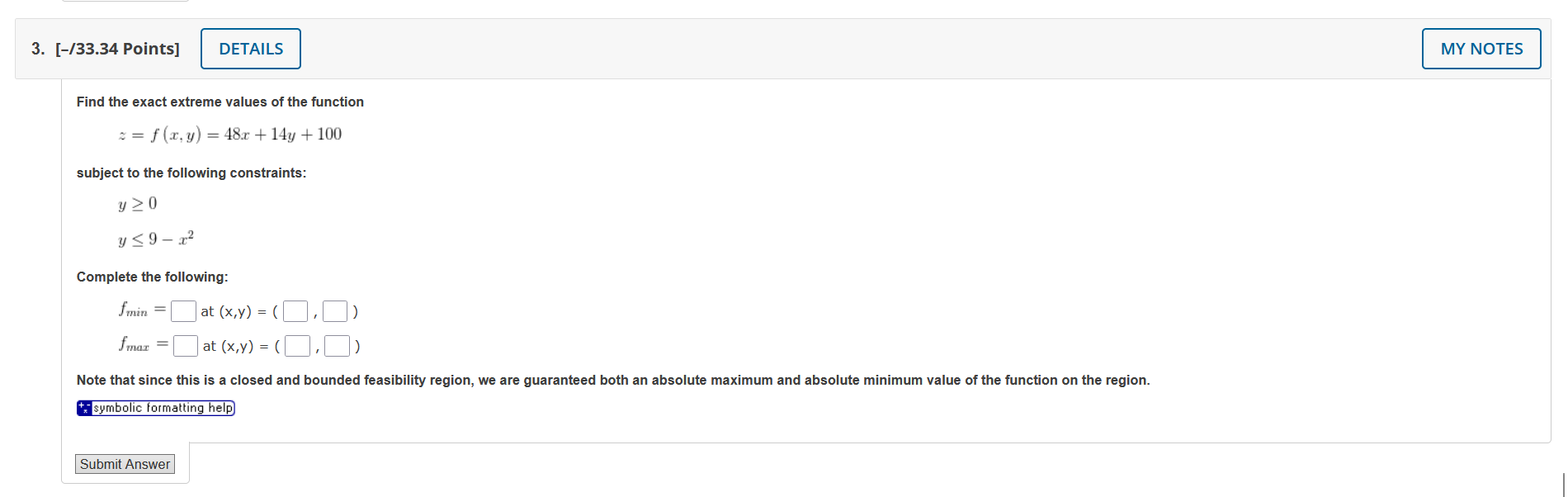Solved Find the exact extreme values of the function | Chegg.com