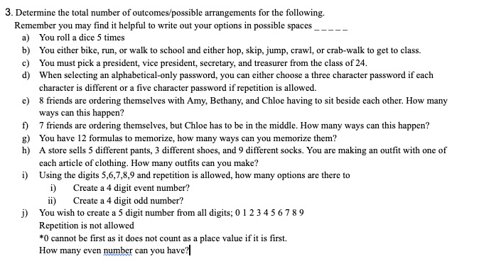 Solved 3. Determine the total number of outcomes/possible | Chegg.com