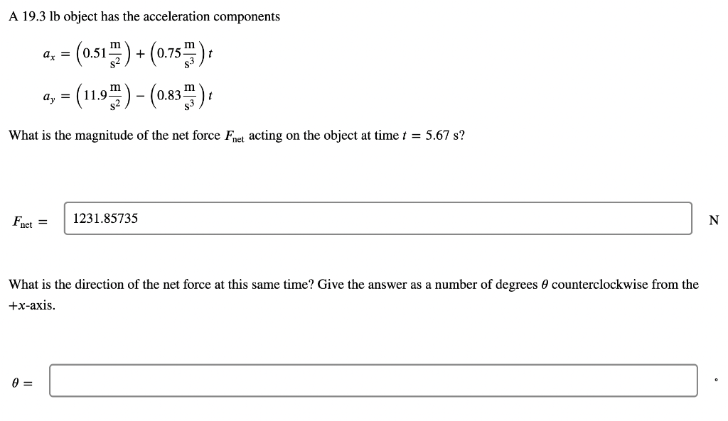 Solved A 19.3 lb object has the acceleration components a = | Chegg.com