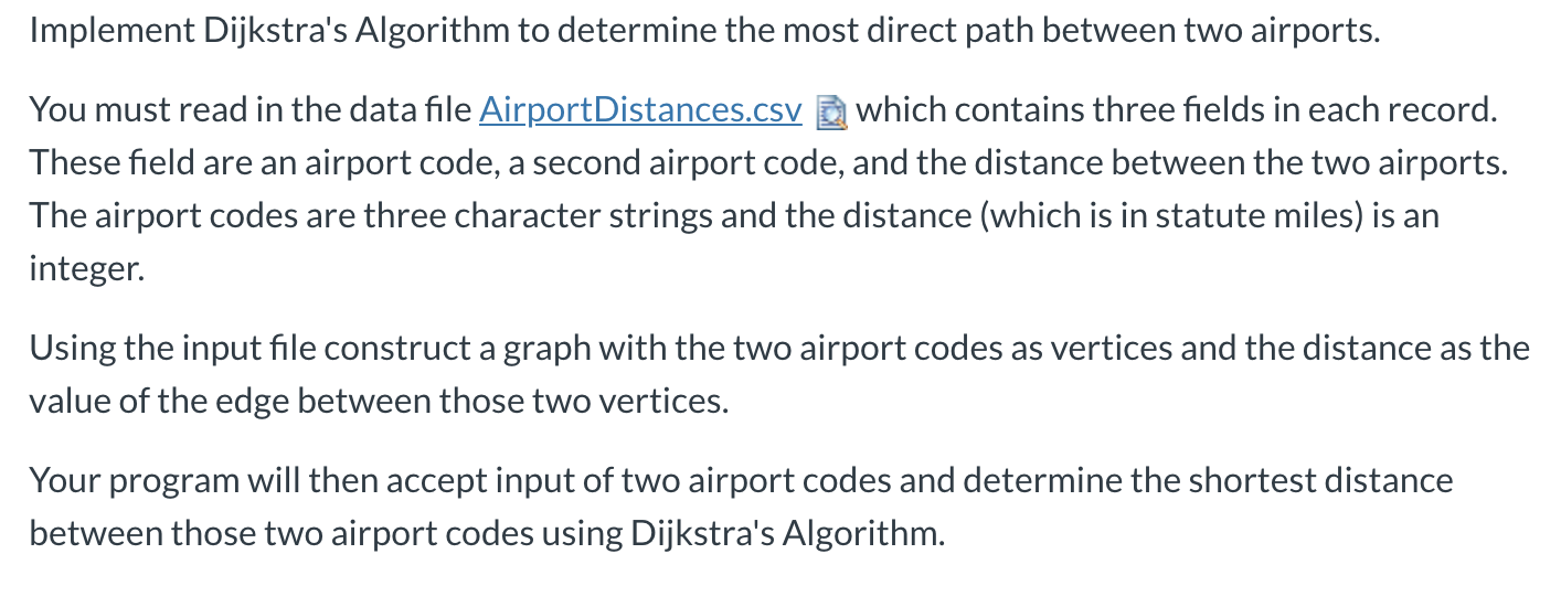 Implement Dijkstra's Algorithm to determine the most | Chegg.com