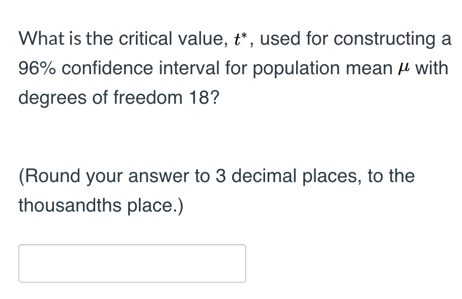 Solved What is the critical value, t*, used for constructing | Chegg.com