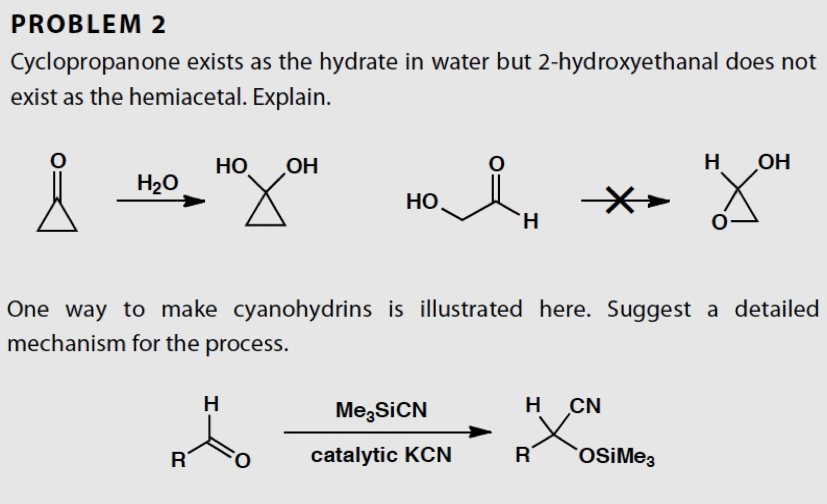 Solved PROBLEM 2 Cyclopropanone exists as the hydrate in | Chegg.com