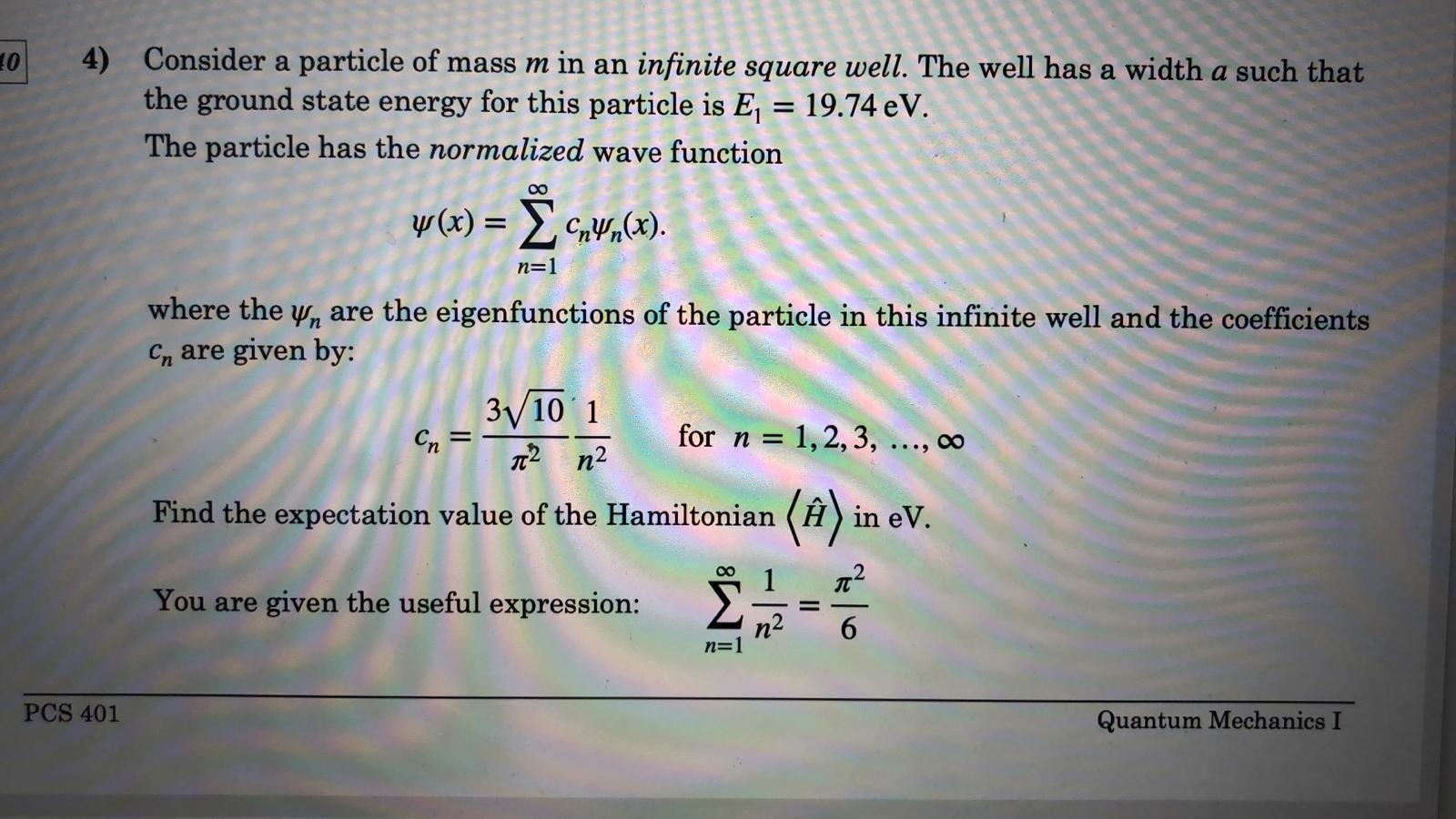 Solved 4) Consider a particle of mass m in an infinite | Chegg.com