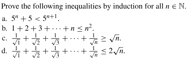 Solved Prove the following inequalities by induction for all | Chegg.com