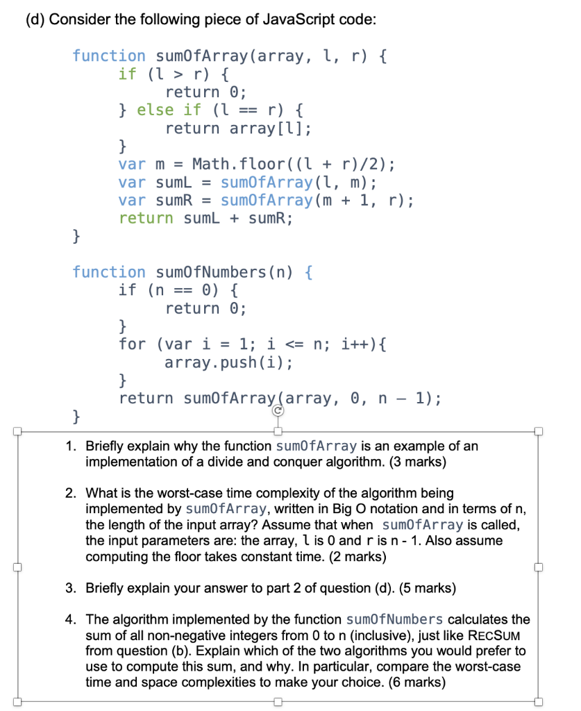 Solved (d) Consider the following piece of JavaScript code: | Chegg.com