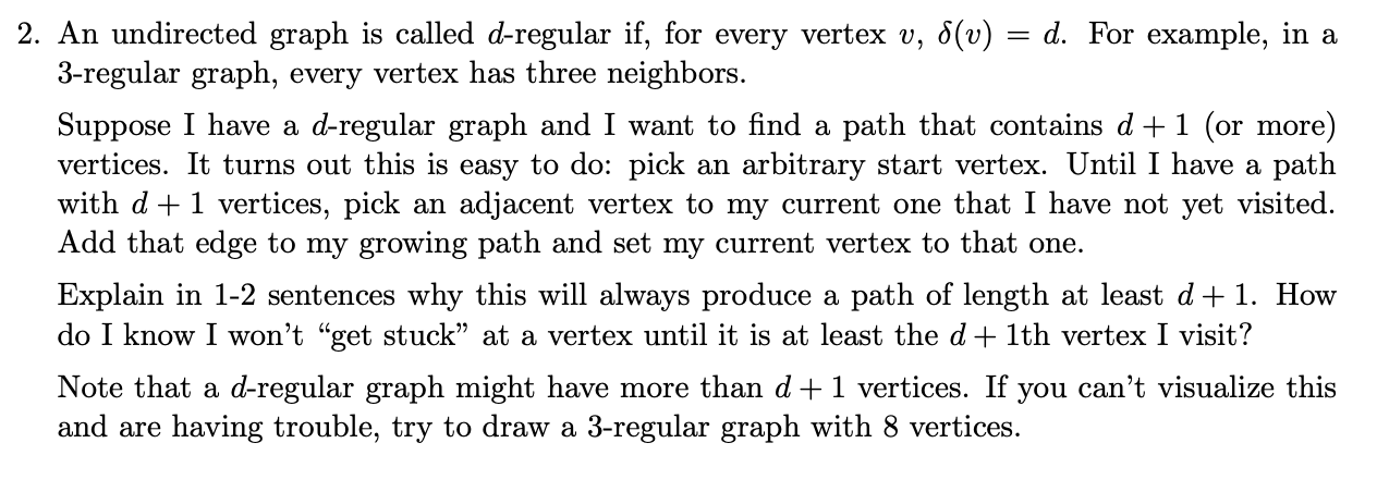 2. An undirected graph is called d-regular if, for | Chegg.com