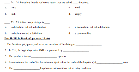 Solved 24. 24. Functions that do not have a return type are | Chegg.com