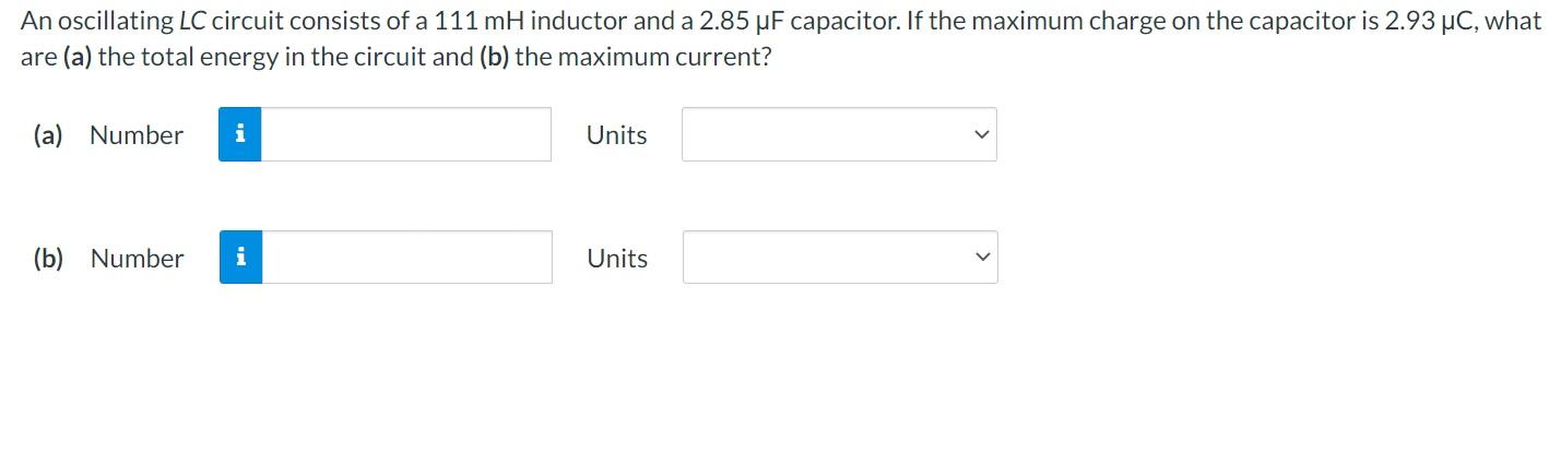 Solved An oscillating LC circuit consists of a 111 mH | Chegg.com