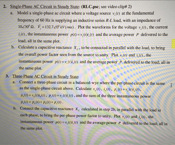 Solved Single-Phase AC Circuit in Steady State: (RLC.psc: | Chegg.com