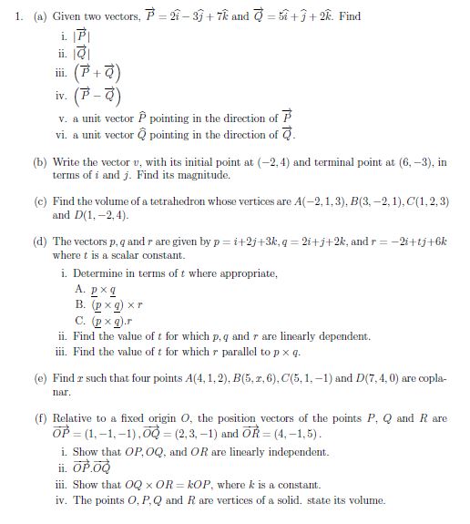 Solved 1. (a) Given two vectors, P=2i^−3j^+7k^ and | Chegg.com