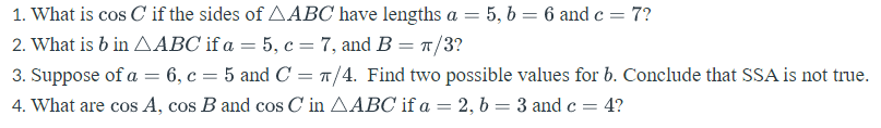 Solved 1. What is cosC if the sides of ABC have lengths | Chegg.com