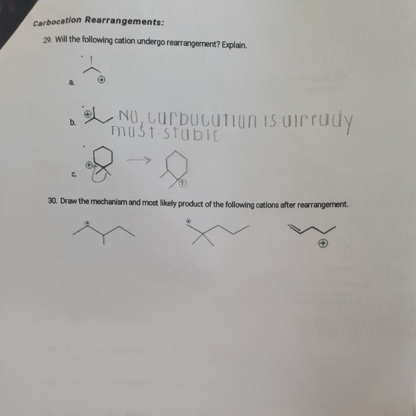 Solved Carbocation Rearrangements: 29. Will the following | Chegg.com