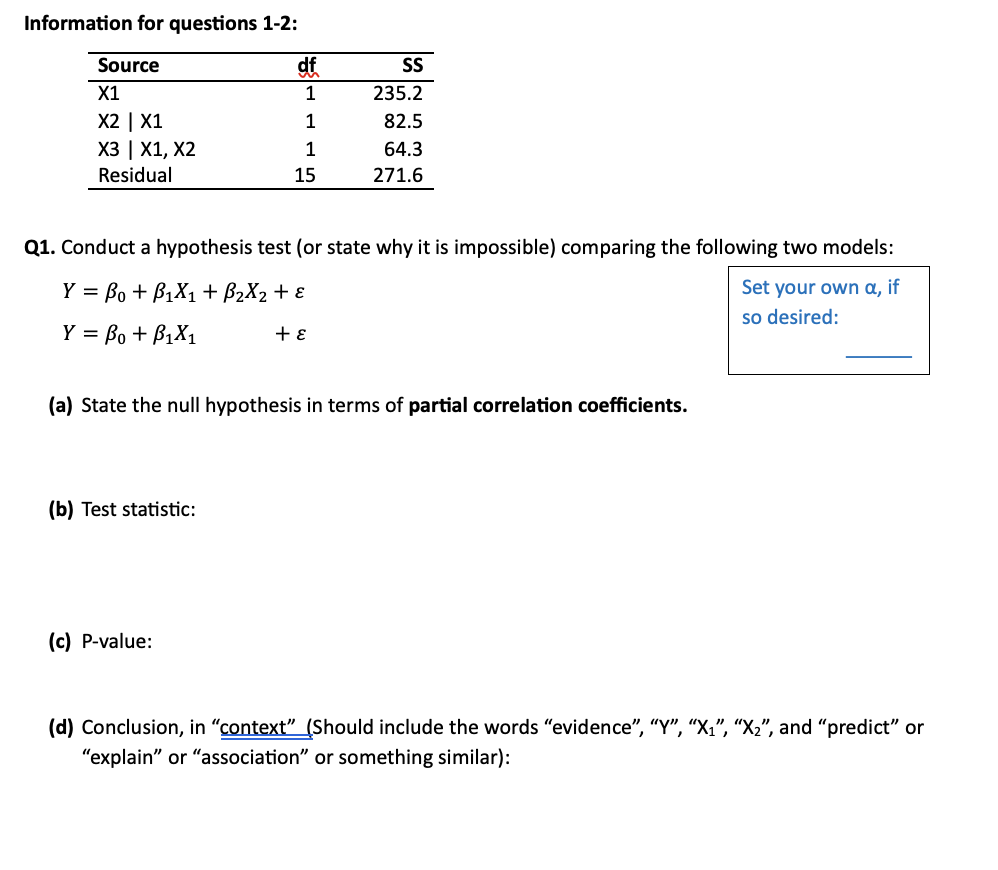 Solved Information for questions 1-2: Q1. Conduct a | Chegg.com