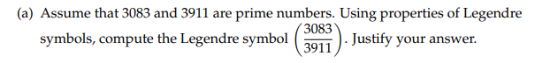 Solved (a) Assume that 3083 and 3911 are prime numbers. | Chegg.com