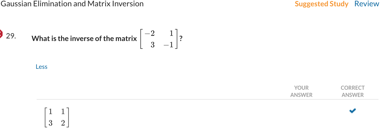 Solved Gaussian Elimination And Matrix Inversion 29 What Is 