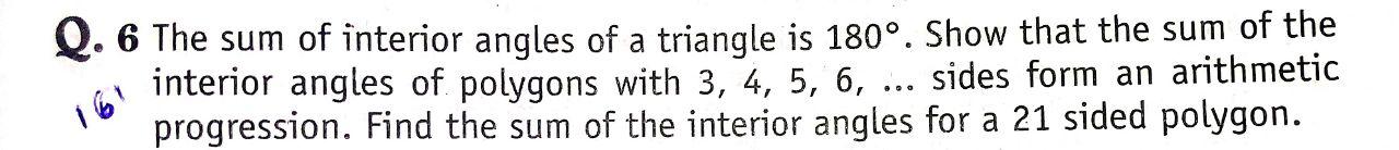 Solved Q. 6 The sum of interior angles of a triangle is | Chegg.com