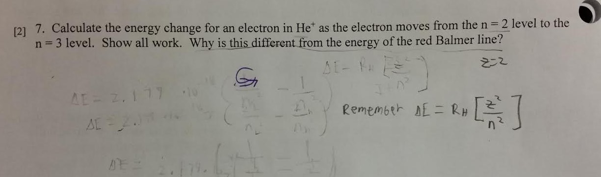 Solved [2] 7. Calculate the energy change for an electron in | Chegg.com