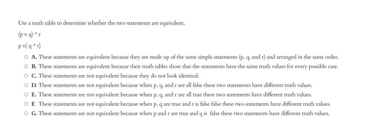 Solved Use a truth table to determine whether the two | Chegg.com