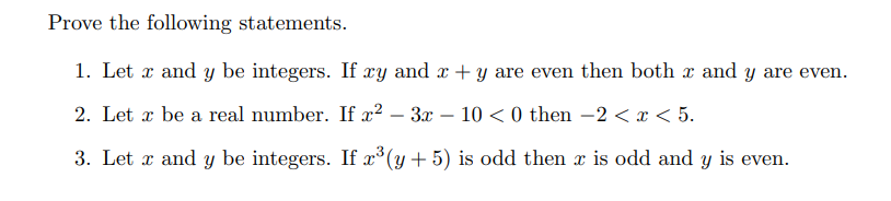Solved Prove the following statements. 1. Let x and y be | Chegg.com