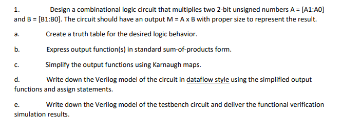 Solved 1. a. Design a combinational logic circuit that | Chegg.com