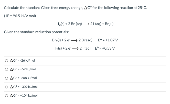 Solved Calculate the standard Gibbs free-energy change, AGº | Chegg.com