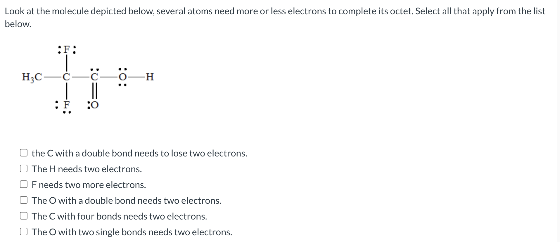Solved Look at the molecule depicted below, several atoms | Chegg.com