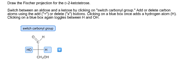 Solved Draw the Fischer projection for the D-2-ketotetrose. | Chegg.com