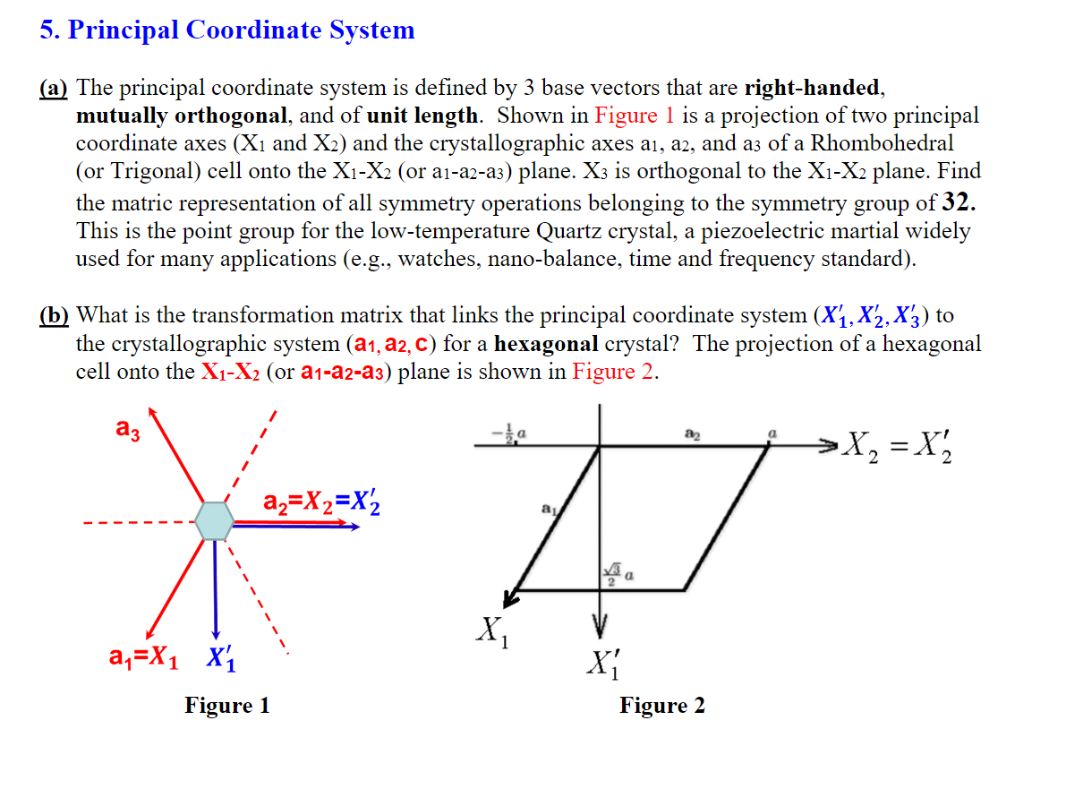 5. Principal Coordinate System a (a) The principal | Chegg.com