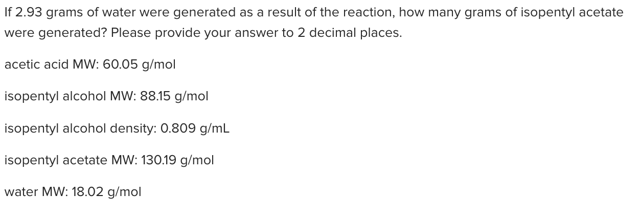 If 2.93 grams of water were generated as a result of | Chegg.com