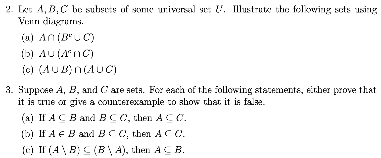 Solved 2. Let A, B, C be subsets of some universal set U. | Chegg.com
