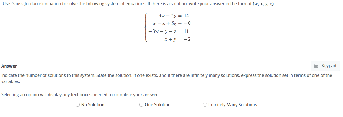 Solved Use Gauss-Jordan elimination to solve the following | Chegg.com