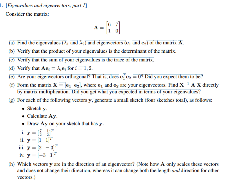 Solved 1. [Eigenvalues and eigenvectors, part 1] Consider | Chegg.com