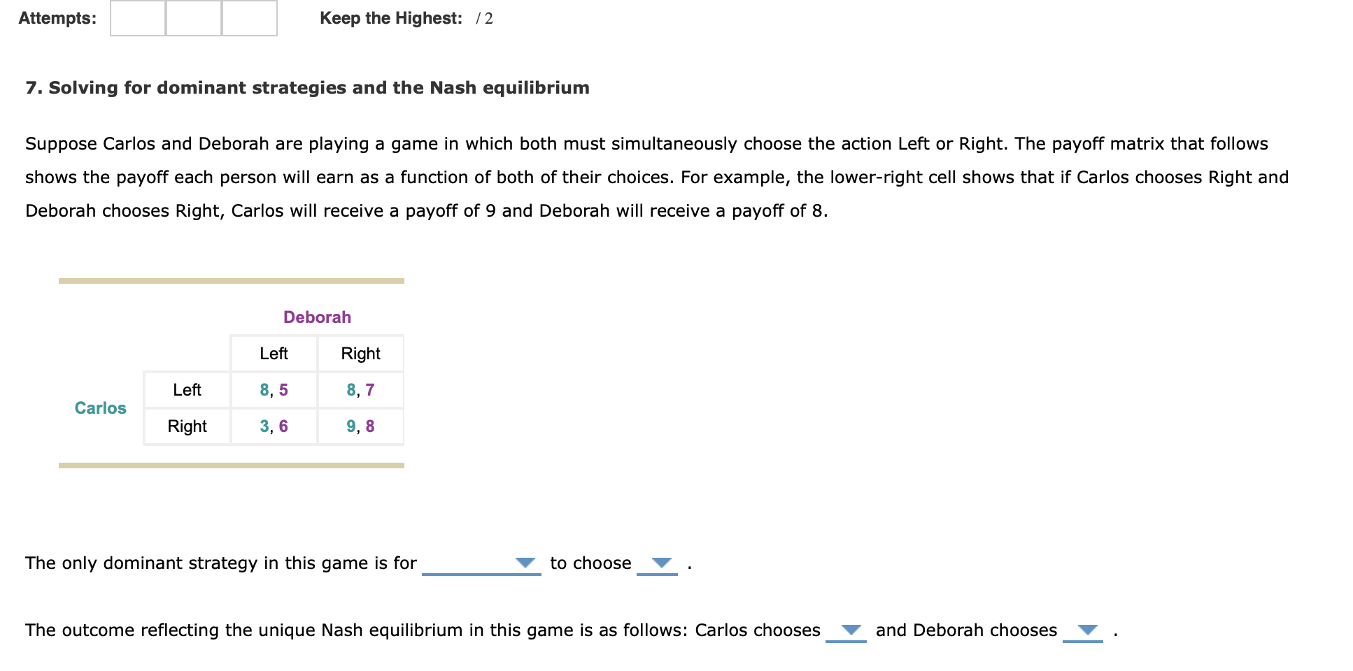 Solved Attempts: Keep the Highest: 12 7. Solving for | Chegg.com