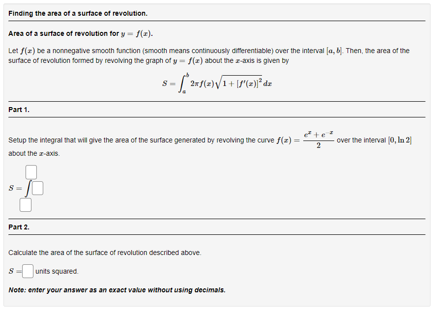 Solved Finding the area of a surface of revolution. Area of | Chegg.com