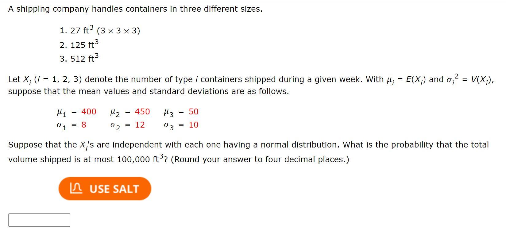 Solved A shipping company handles containers in three | Chegg.com