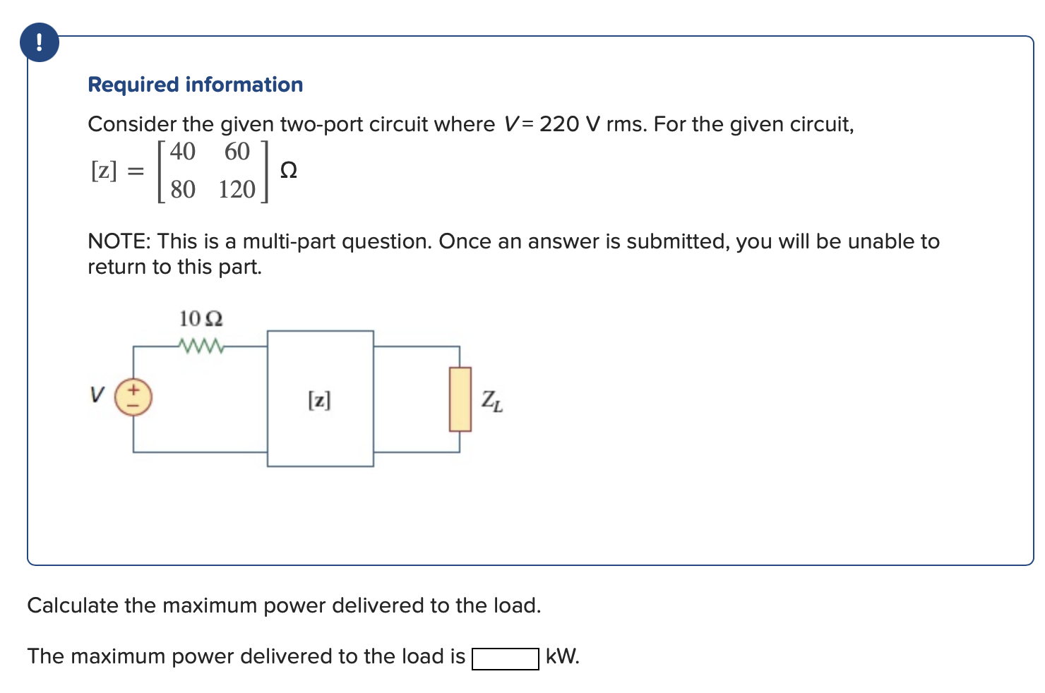 Solved Required information Consider the given two-port | Chegg.com