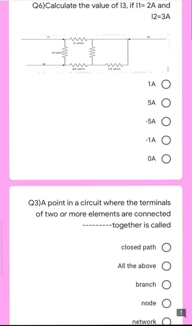 Solved Q6)Calculate the value of 13, if 11= 2A and 12=3A S | Chegg.com