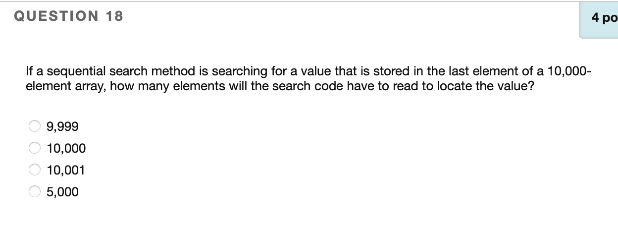 Solved If a sequential search method is searching for a | Chegg.com