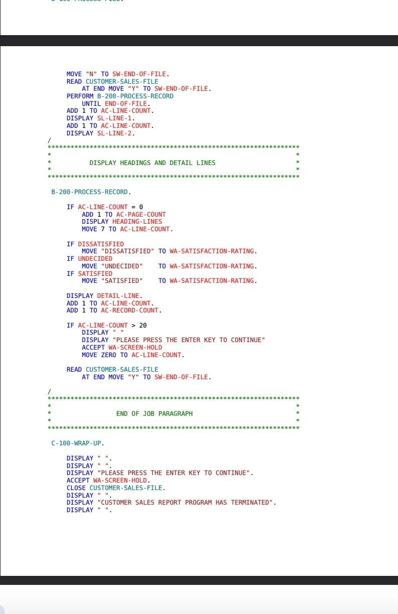 Solved Purpose : Design and code a Cobol program and to | Chegg.com