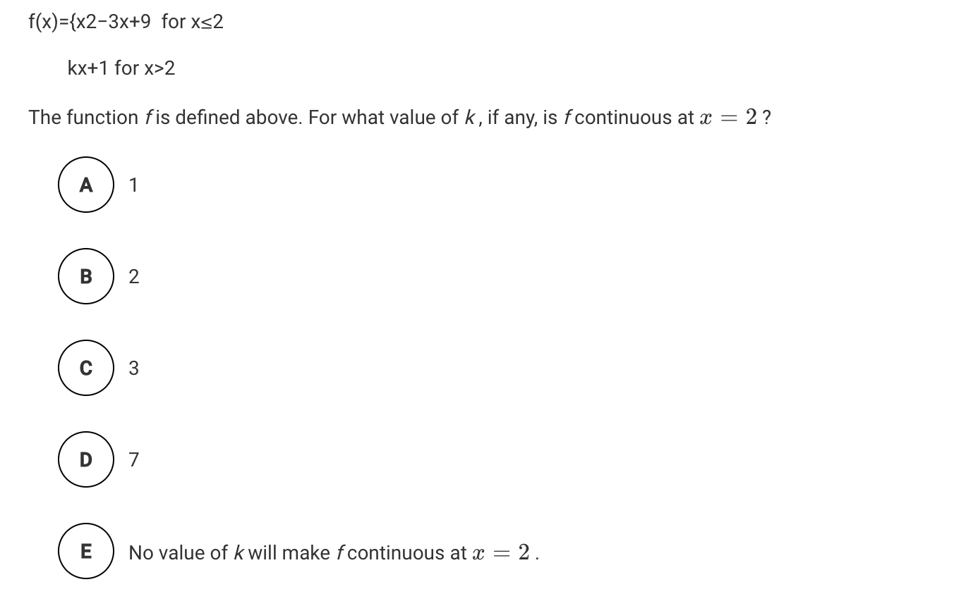 Solved f(x)={x2−3x+9 for x≤2, kx+1 for x>2 , The function f | Chegg.com