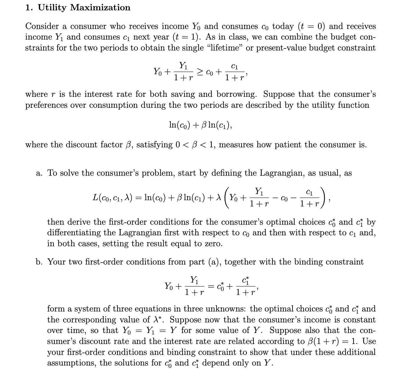 1. Utility Maximization Consider a consumer who | Chegg.com